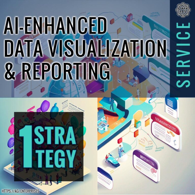 AI-Enhanced Data Visualization and Reporting – AGI Enterprises